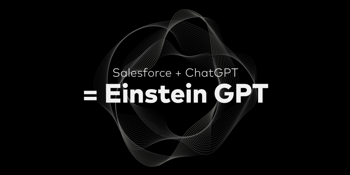 Salesforce + ChatGPT = Einstein GPT - LOBA Blog - LOBAbx
